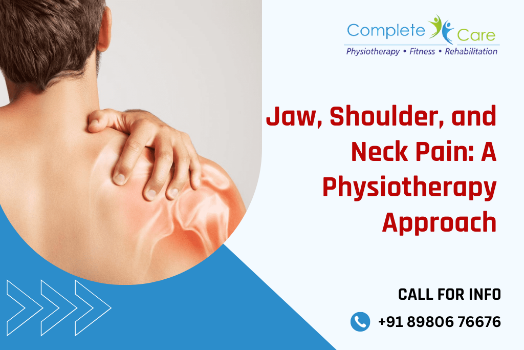 Jaw, Shoulder, and Neck Pain: A Physiotherapy Approach